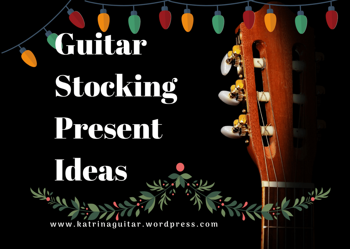 Christmas stocking filler ideas for a guitarist – Petts Wood Guitar